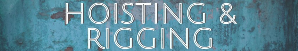Hoisting & Rigging - CHEC Onsite